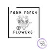 Farm Fresh Flowers Svg, Fresh Farm Flowers Svg, Flowers Svg, Summer ...