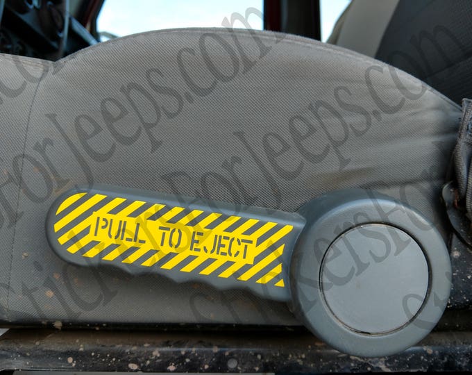 Ejector Seat "pull to Eject" Sticker. Pair of Vinyl Decals. Fits: Jeep ...