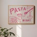 PASTA NIGHT Poster, Italian Food Wall Art, Pasta Lover Art Print, Retro ...