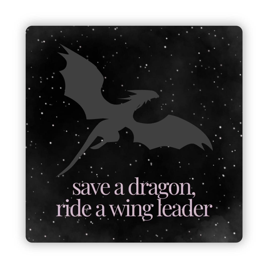 Save a Dragon Ride a Wingleader Sticker – Fantasy Romance Dragon ...