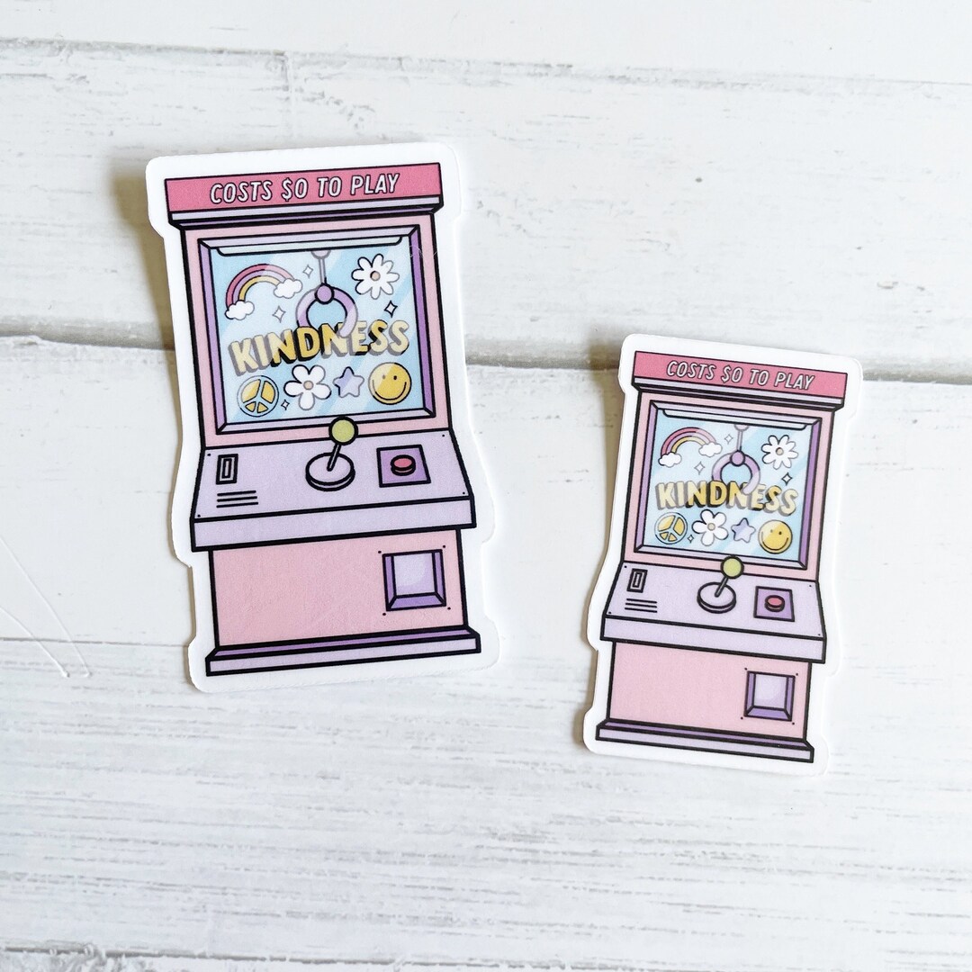 Kindness Claw Machine - Glossy & Holographic Overlay Options Available ...