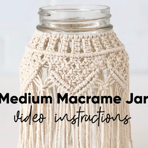 Video Tutorial Medium Macrame Jar Pattern - Etsy Canada