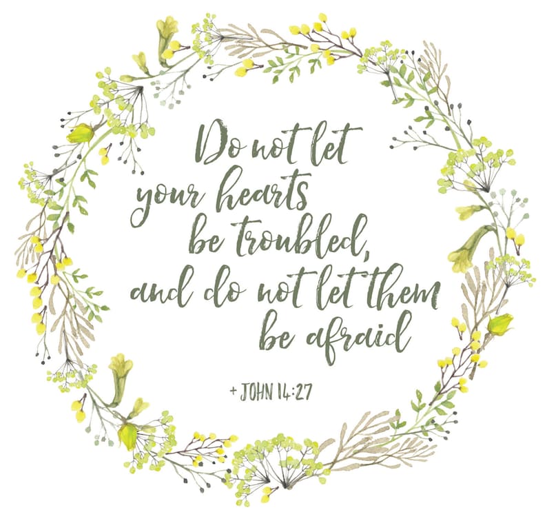 John 14:27, "do Not Let Your Hearts Be Troubled," Printable Art ...