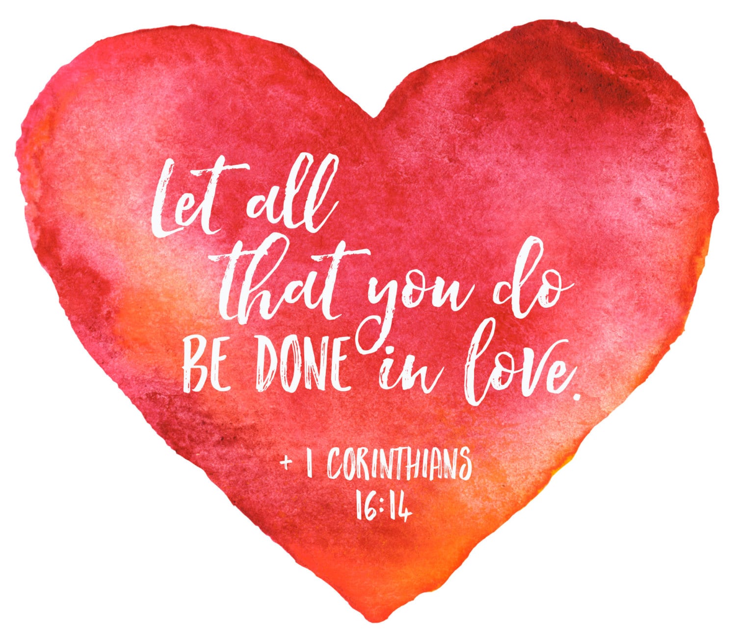 1 Corinthians 16:14, Printable Art, Instant Download, Christian Art ...