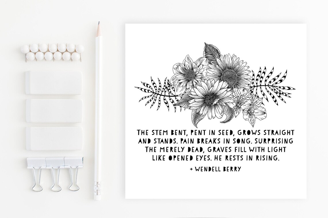 Wendell Berry Poem, "... He Rests in Rising." Printable Art, Poetry ...