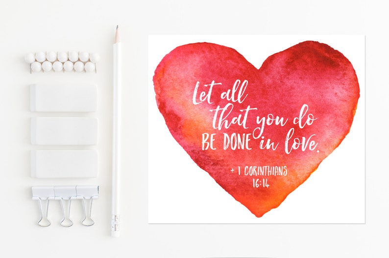1 Corinthians 16:14, Printable Art, Instant Download, Christian Art ...