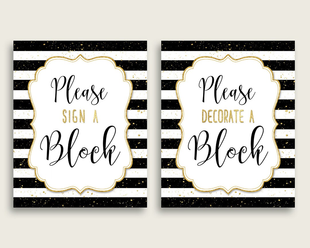 Black Gold Please Sign A Block Sign and Decorate A Block Sign ...