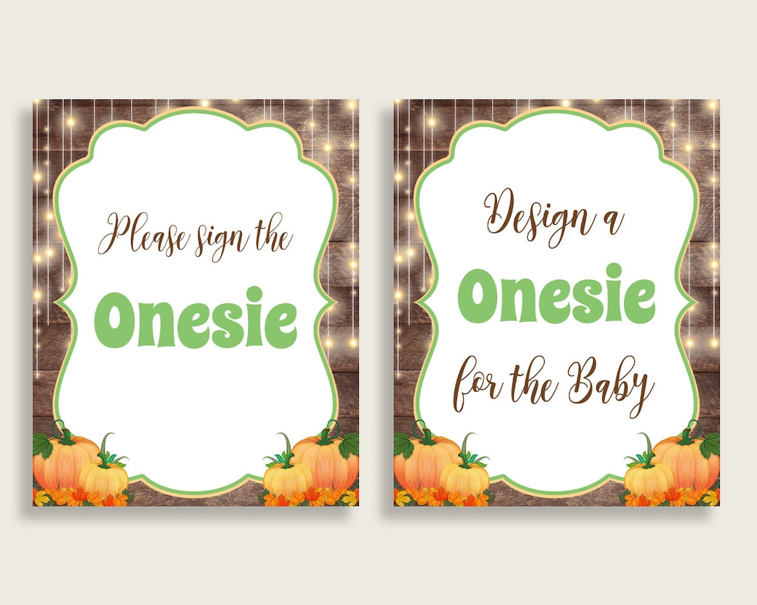 Brown Orange Please Sign the Onesie Sign and Design A Onesie Sign ...