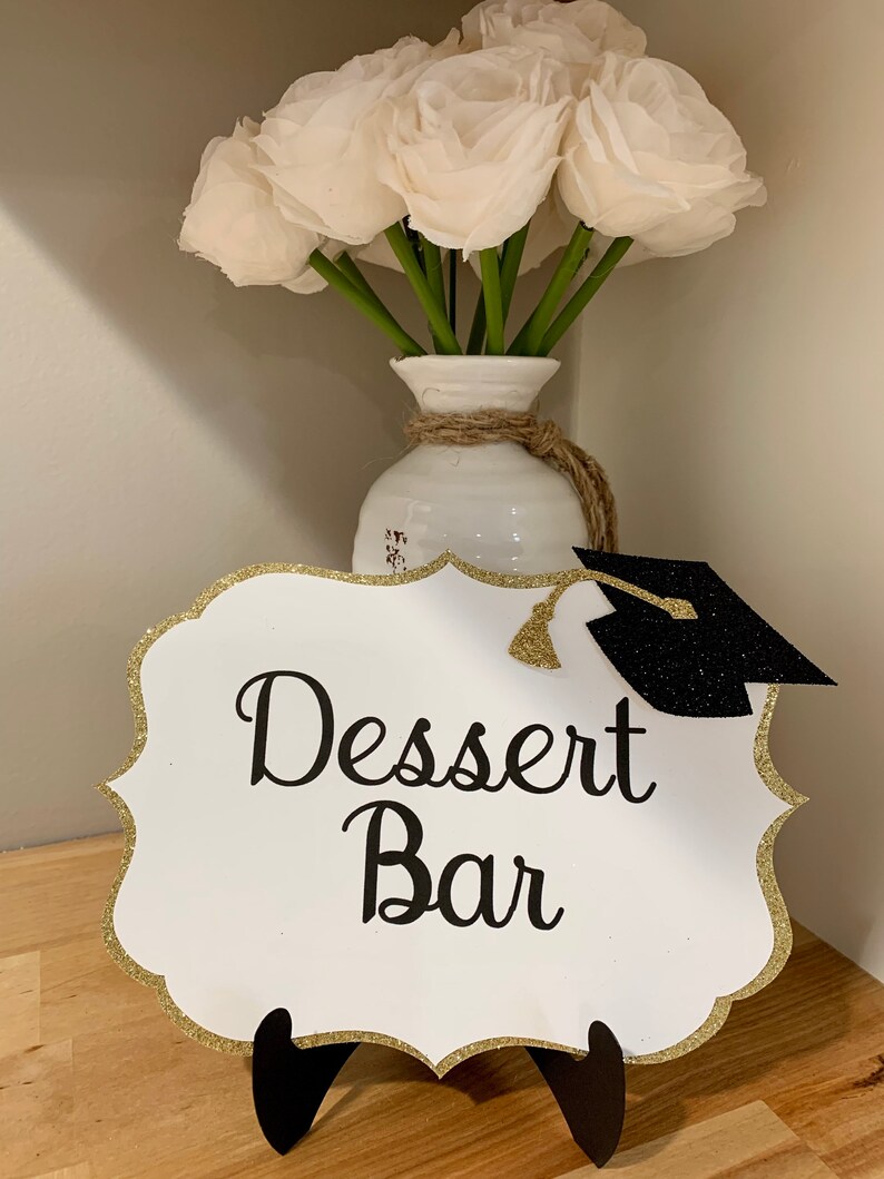 Dessert Bar Sign Graduation Sign Dessert Table Sign - Etsy