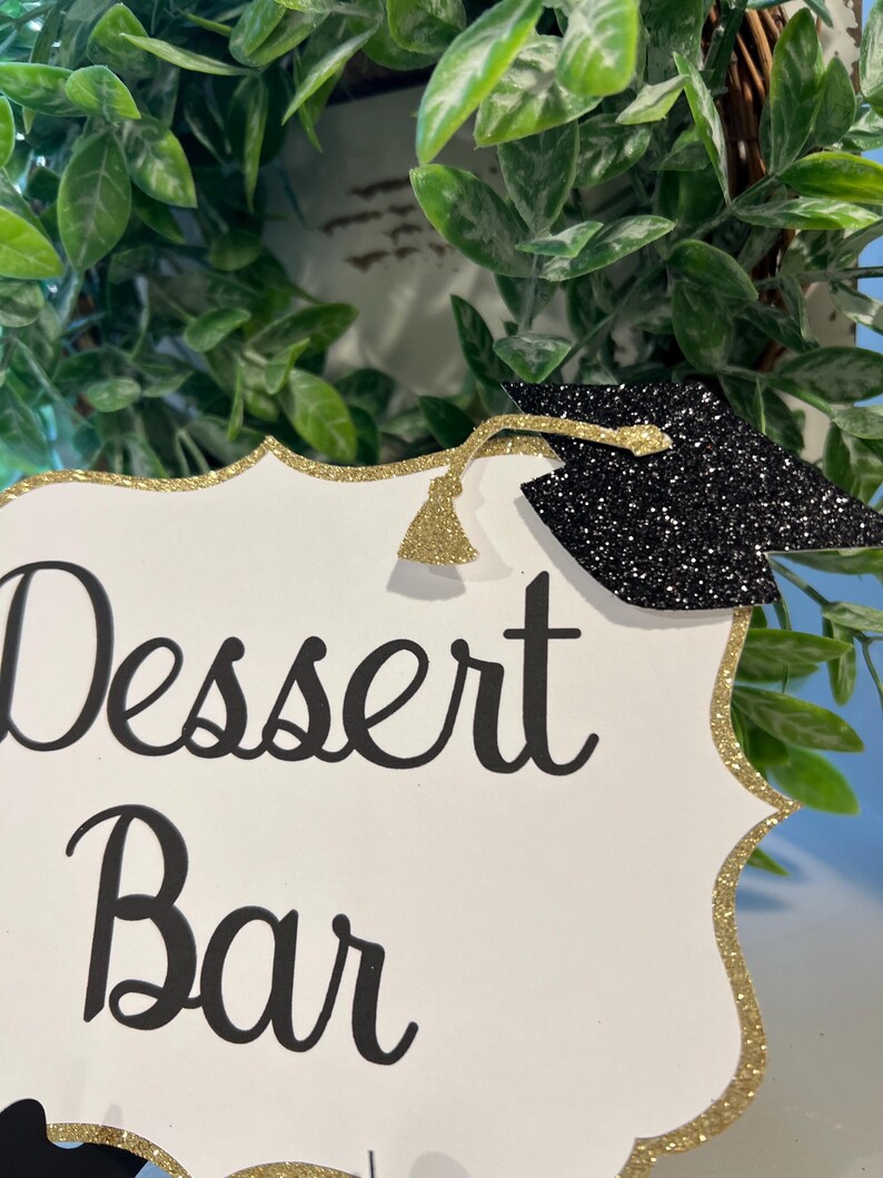 Dessert Bar Sign - Graduation Sign - Dessert Table Sign - 7x5 Cardstock ...