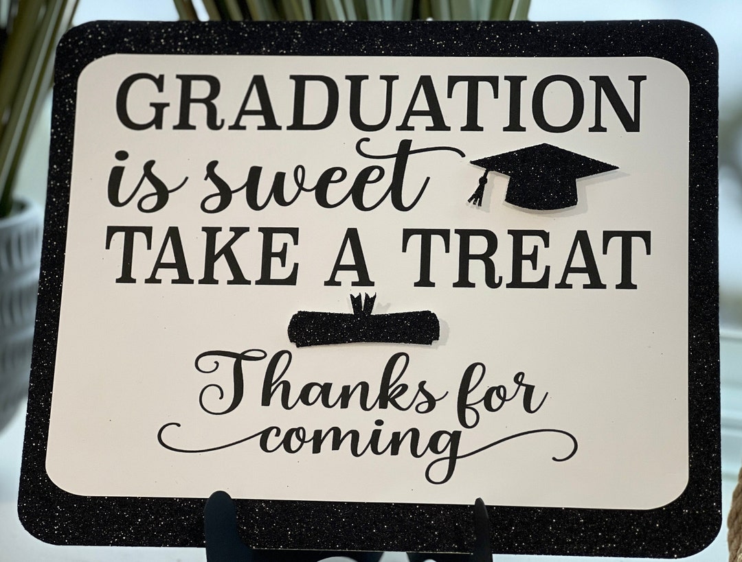 Graduation Table Candy Buffet Sign - Candy Table Sign - Graduation is ...