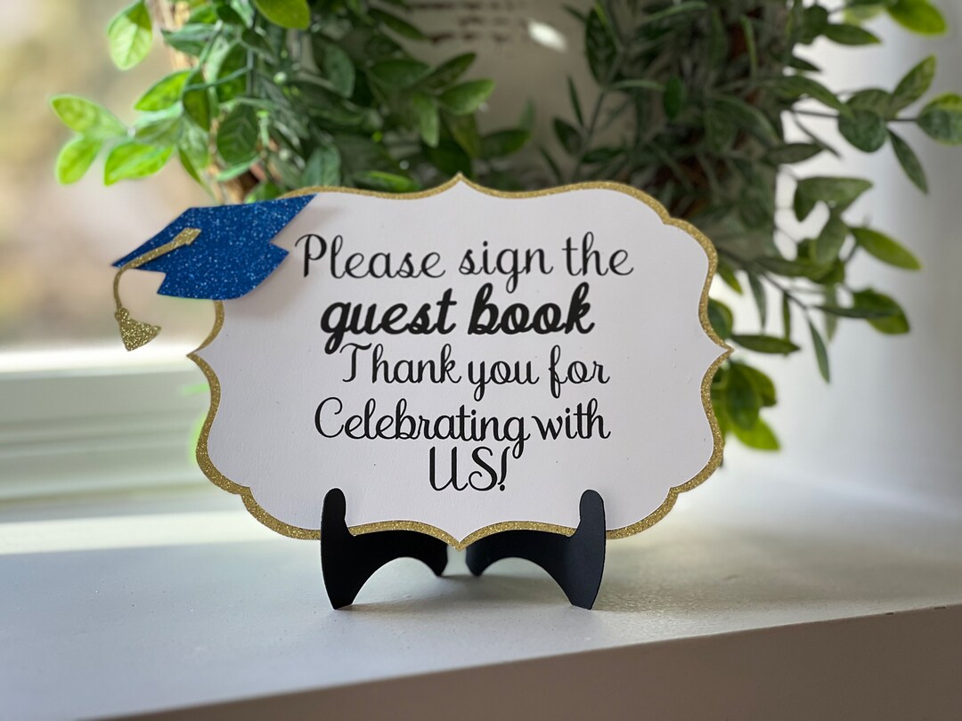 Graduation Guest Sign - Please Sign the Guest Book Sign - Graduation ...