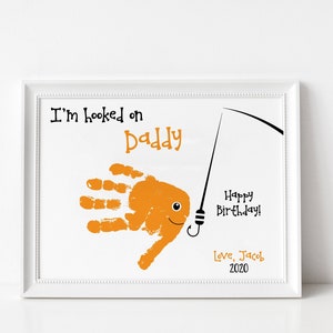 I'm Hooked on Daddy, Grandpa Handprint Gift From Child, Baby, Happy ...