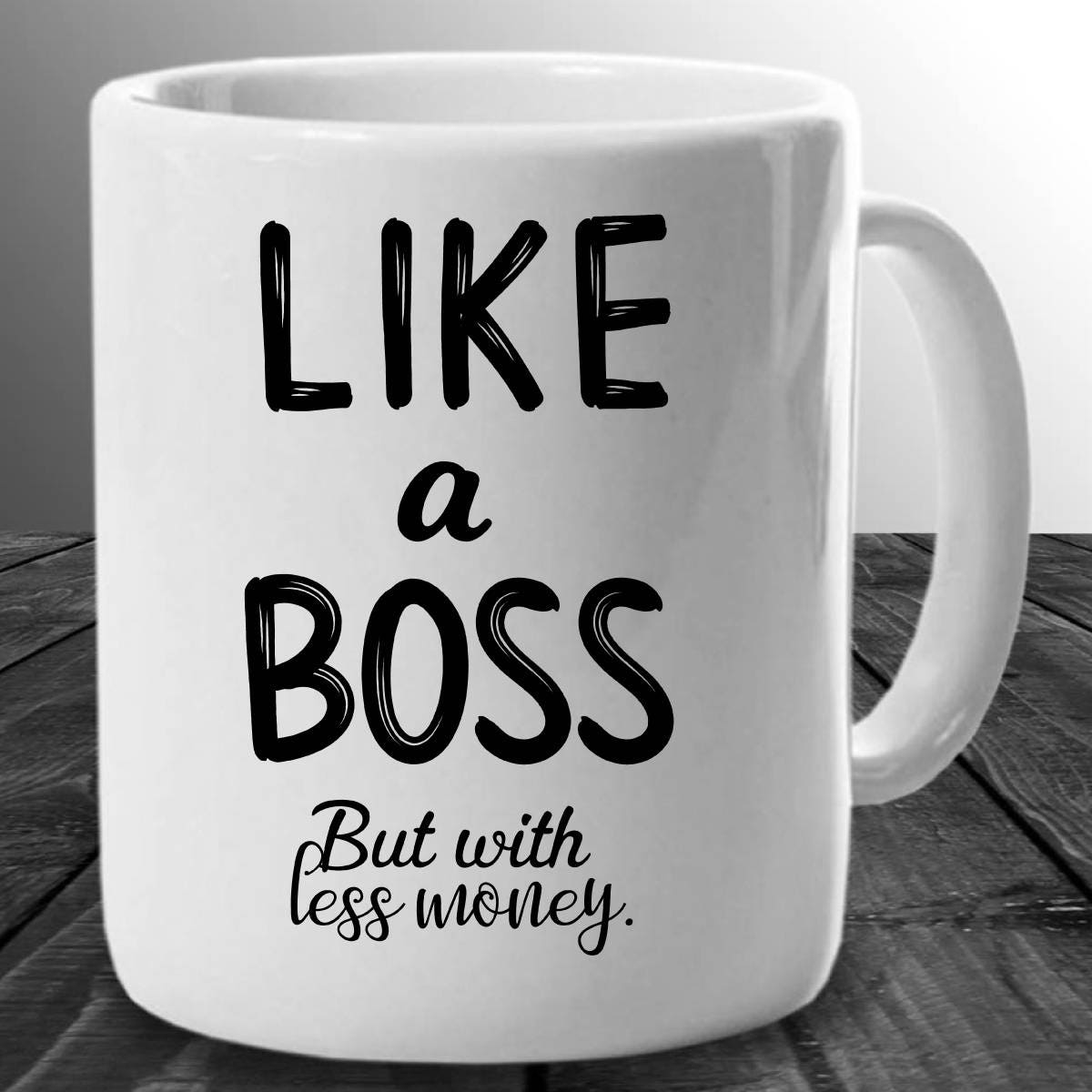 Like a Boss Job Promotion Gift Funny Coffee Mug for | Etsy