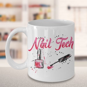 Nail Tech Gift Technician Mug Gift for Manicurist Nail Salon Coworker ...