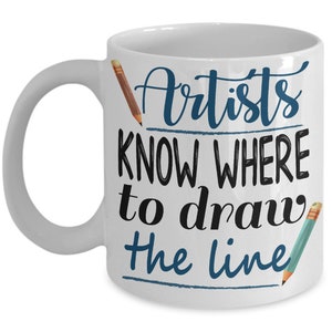Artists Funny Art Mug for Art Teachers Mentors Student or Drawing ...