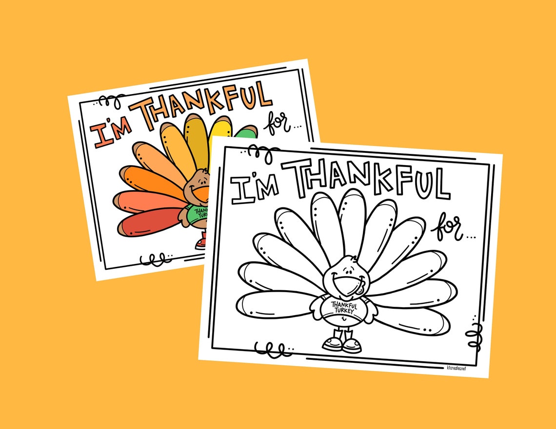 I’m Thankful Turkey Coloring Page, Kids Thanksgiving Activity ...