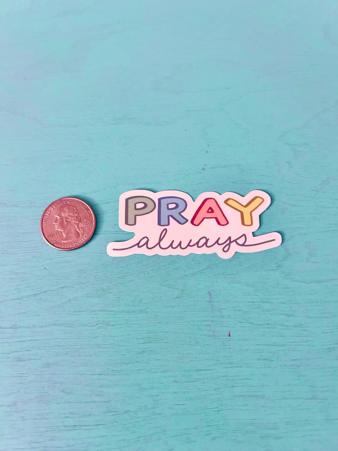 Vinyl Sticker- Pray Always, Church, Lds, Christian, Primary, Kids ...