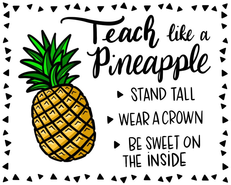 Teach Like a Pineapple Print 8x10 Great Teacher Gift | Etsy