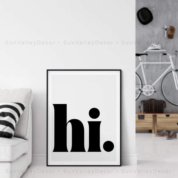 Hi Printable Wall Art Hi Poster Hi Minimalist Print Black | Etsy