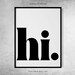 Hi Printable Wall Art Hi Poster Hi Minimalist Print Black - Etsy
