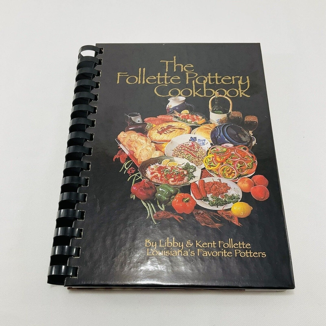 Follette Pottery Cookbook Recipe Ruston Louisiana Local Authentic Menu ...
