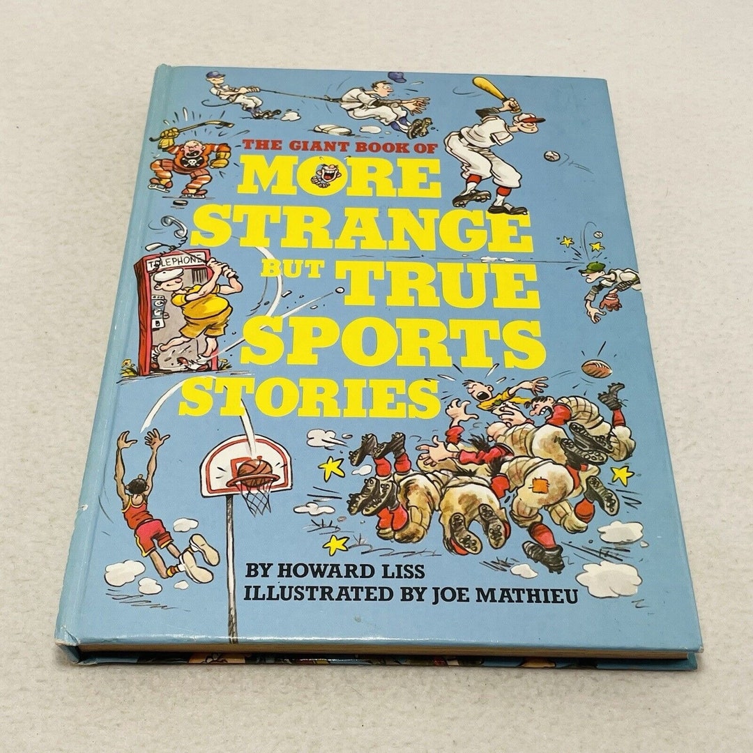 Giant Book More Strange True Sports Stories Howard Liss Vintage Picture ...