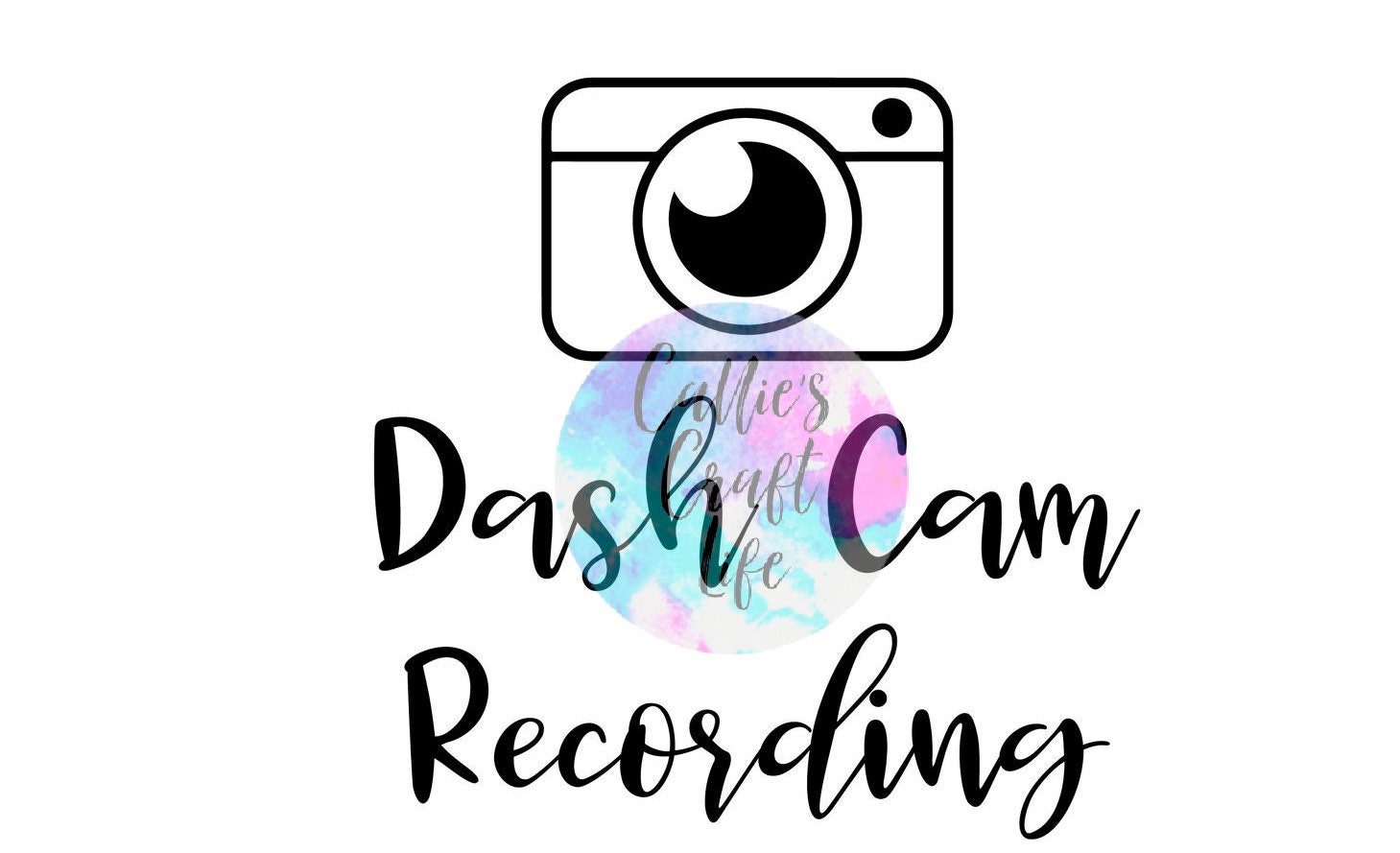 DashCam Recording Decal | Window Decal | Dash Cam | Color Options ...