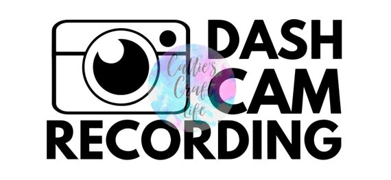 Dashcam Recording Decal Window Decal Dash Cam Color | Etsy
