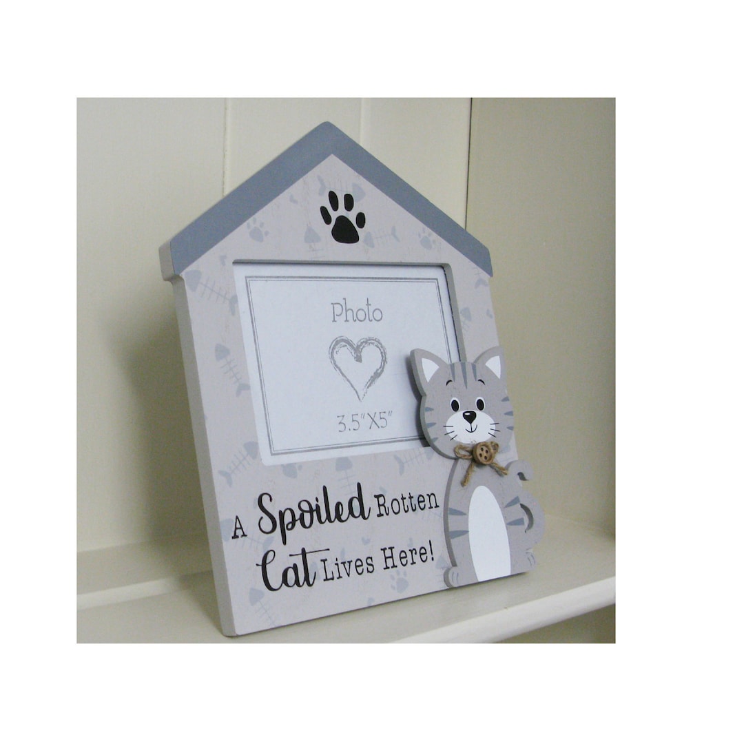 Cat Photo Frame Picture A Spoiled Rotten Cat Lives Here Wooden Grey 3 ...