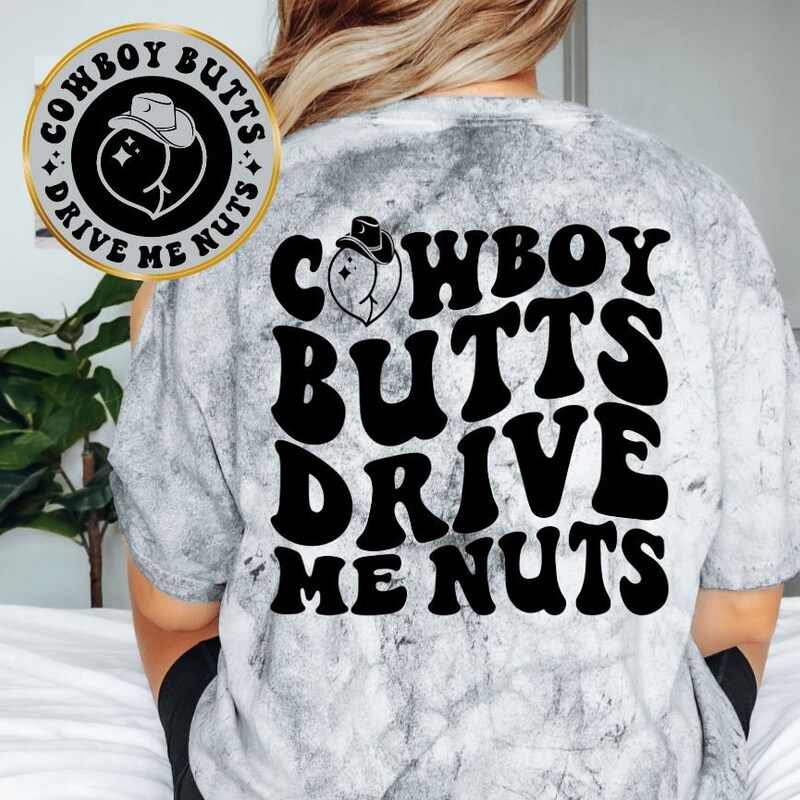 Butts Drive Me Nuts - Etsy