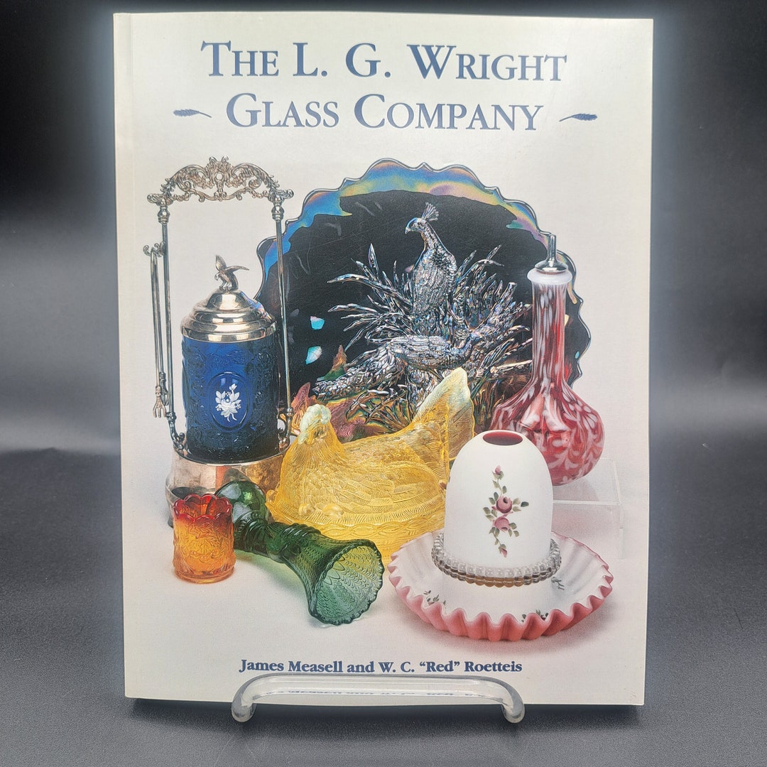 Vintage L. G. Wright Glass Company Book, Glass Reference Book, Gift for ...