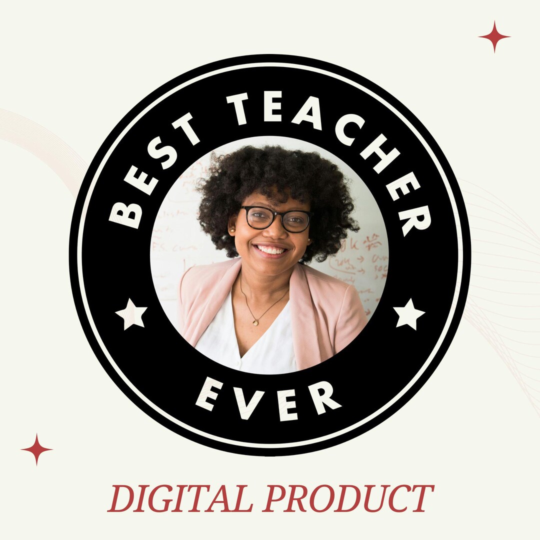 Custom Best Teacher Ever Round Logo Design Personalized Digital Gift ...