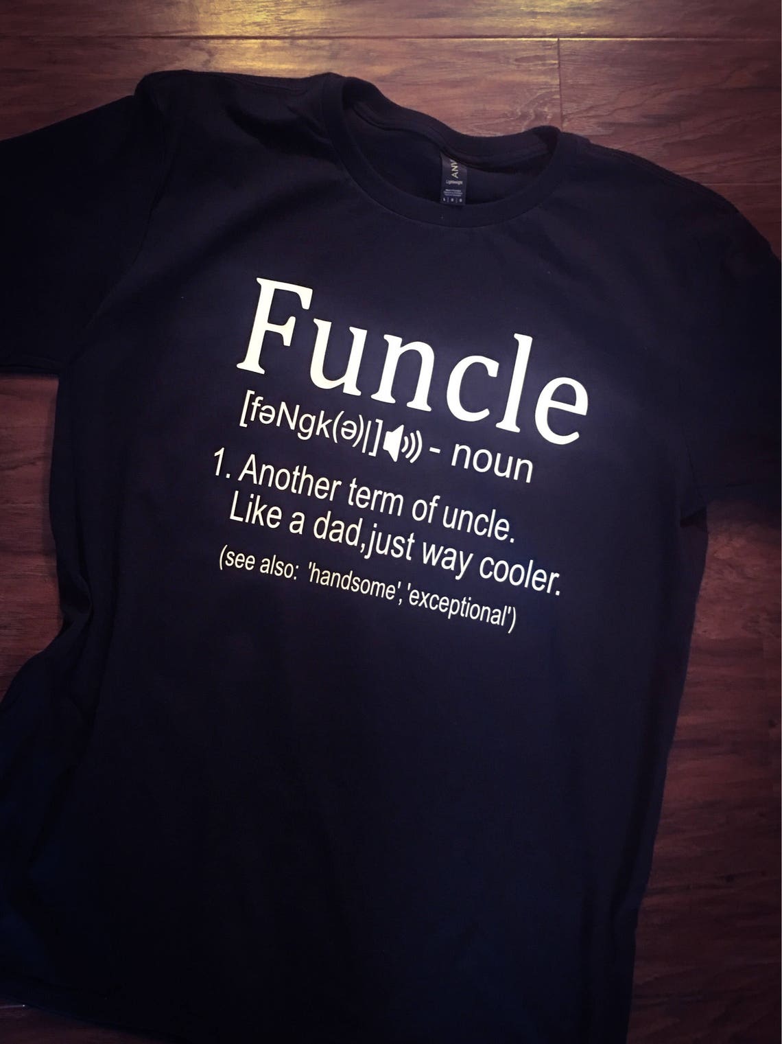 Funcle Tshirt | Perfect Gift for Be Fun Uncles Out There! Black Soft ...