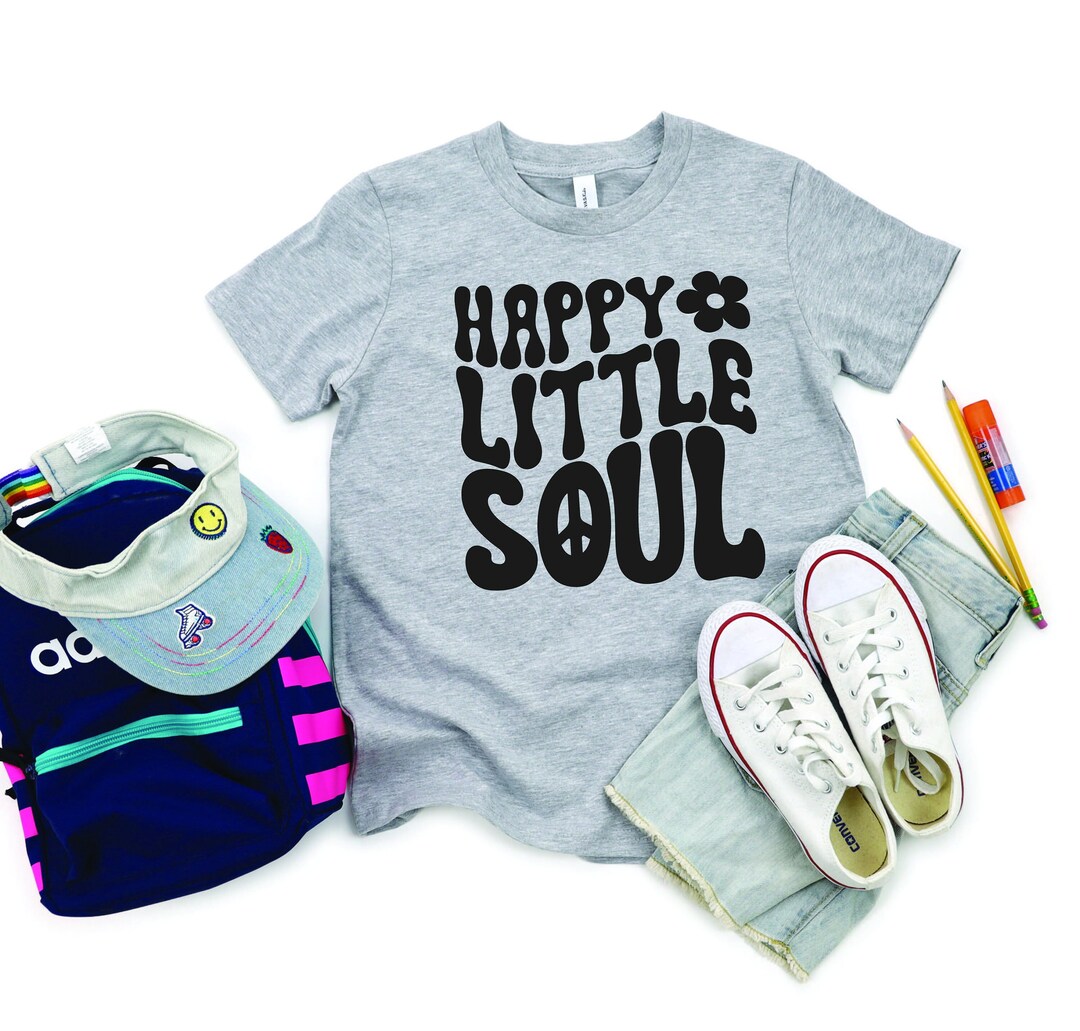 Happy Little Soul PNG PDF, Kindness Svg, Kind Quote Svg, Inspirational ...