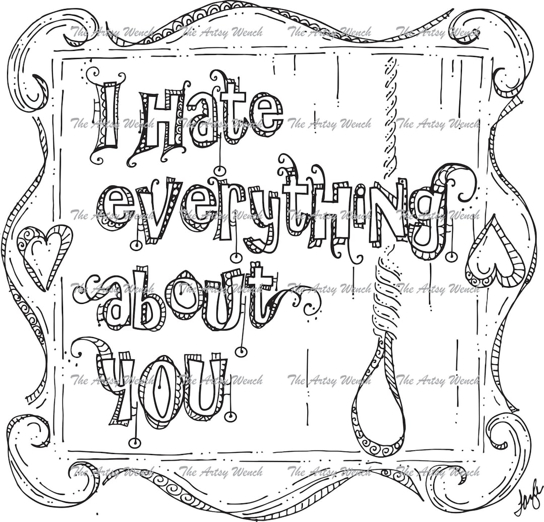 Adult Coloring Book Page i Hate Everything About You - Etsy