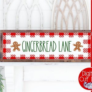 Gingerbread Lane Svg, Christmas Svg Files, Christmas Sign Svg Files ...