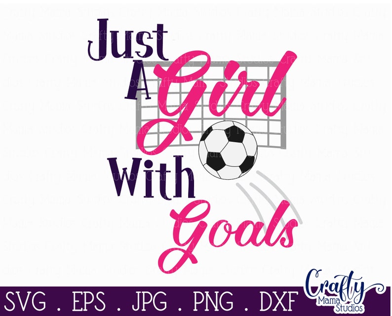 Just A Girl With Goals Svg Soccer Svg Soccer Girl Svg | Etsy