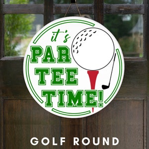 Par Tee Time Svg, Wood Round Golf Svg, Golf Round Sign Svg, Funny Golf ...