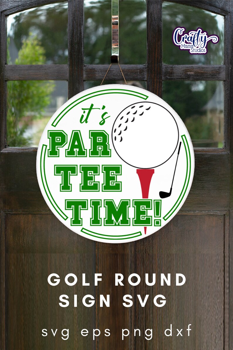 Par Tee Time SVG, PNG, Round Golf Svg, Golfing Svg, Golf Round Sign Svg ...