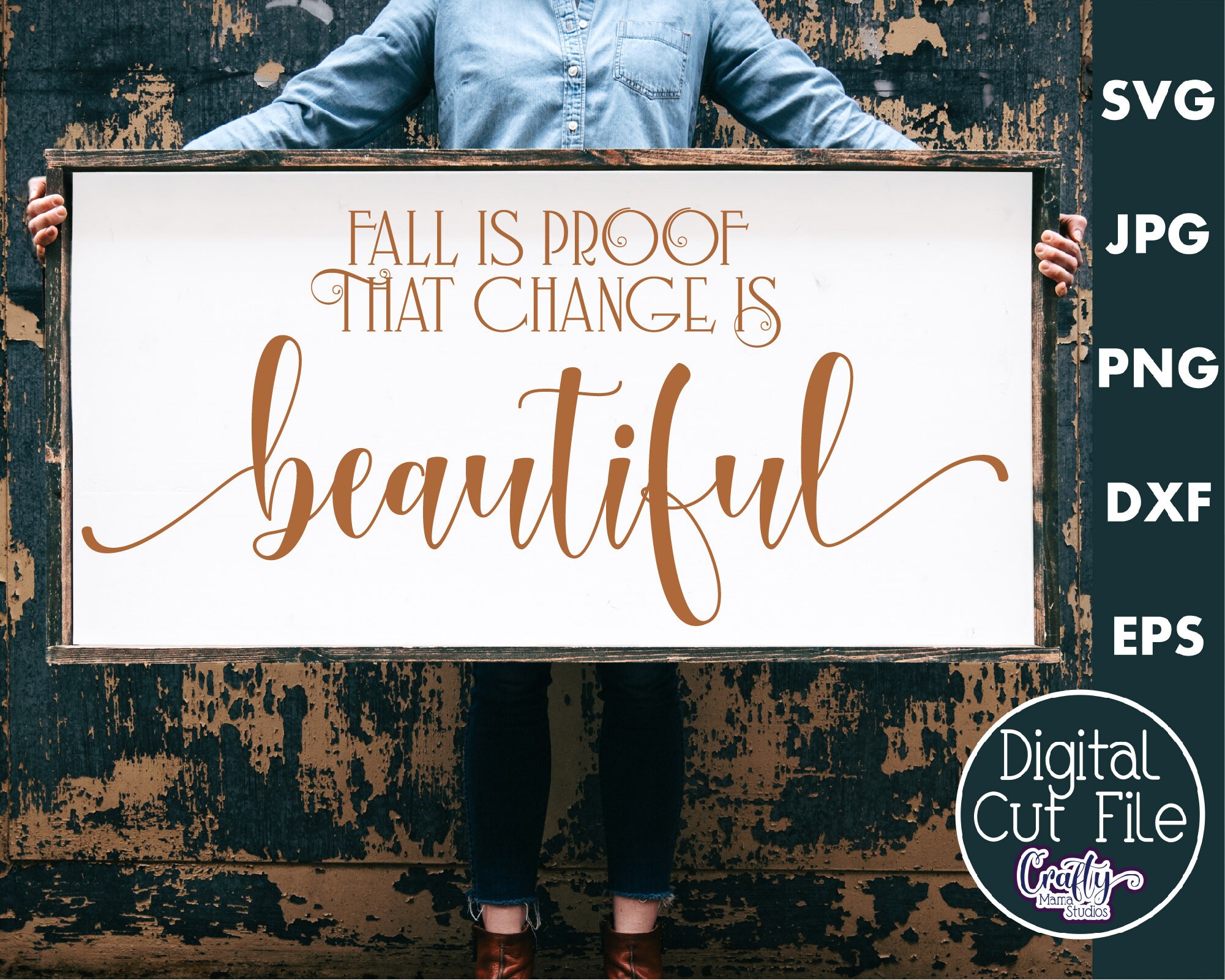 Fall is Proof That Change is Beautiful Svg Farmhouse Svg - Etsy