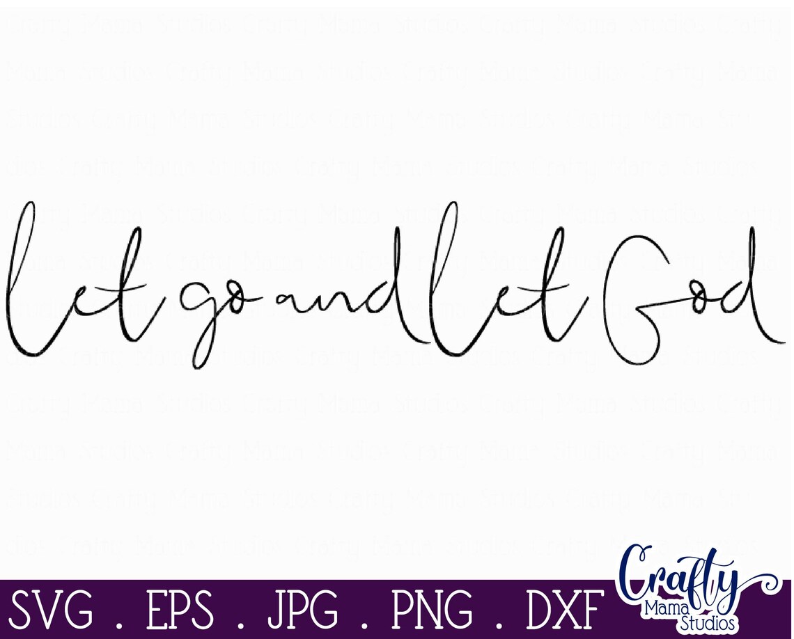 Let Go and Let God Svg Farmhouse Svg Farmhouse Sign Svg - Etsy