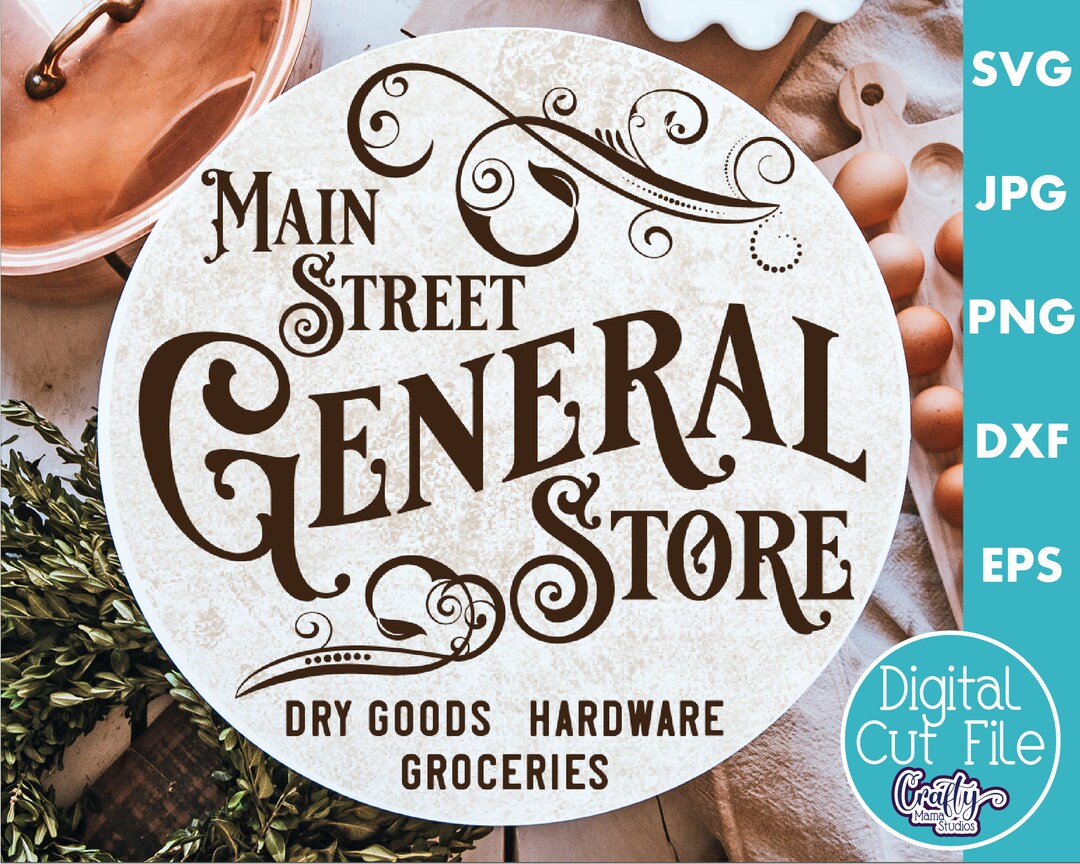 General Store Svg Farmhouse Svg Round Svg Farmhouse Round - Etsy