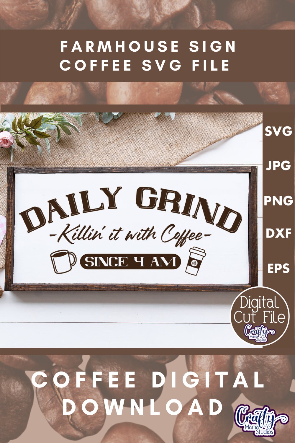 Daily Grind Svg Killin It With Coffee Svg Farmhouse Svg - Etsy