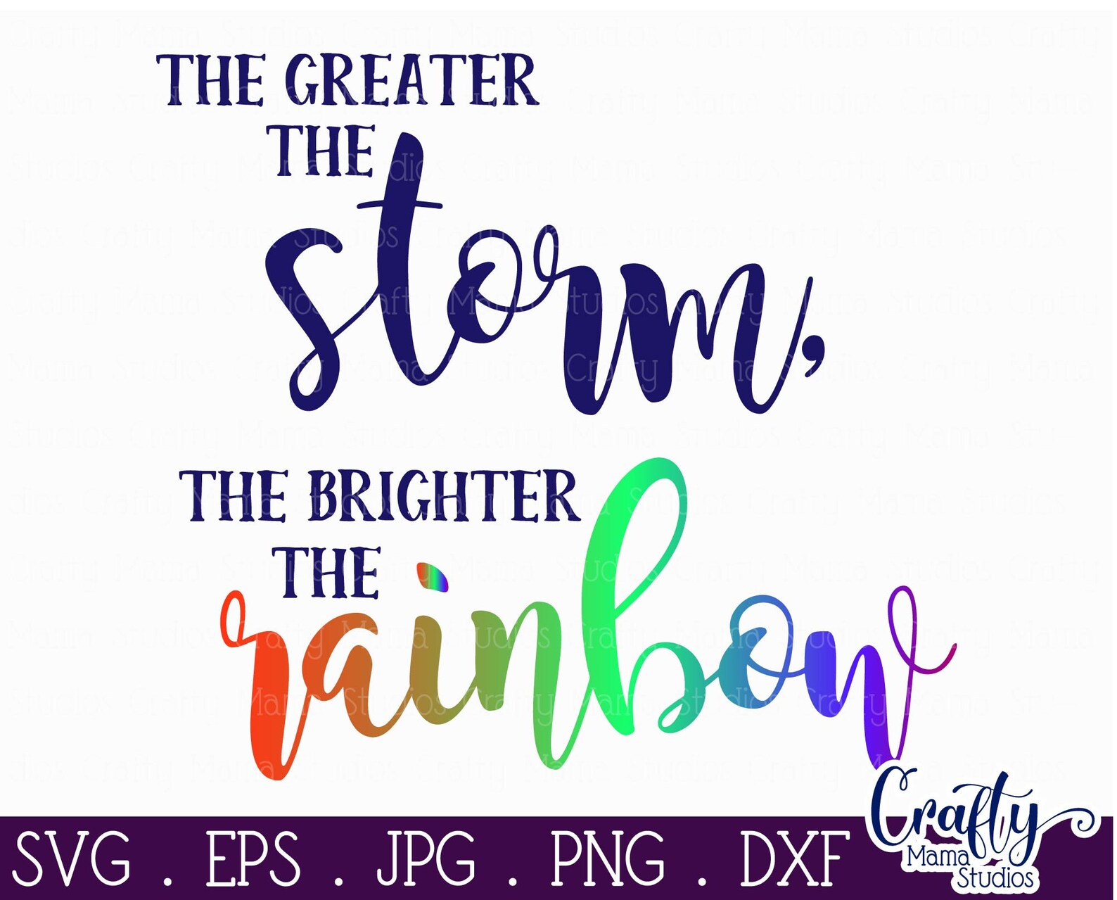 The Greater the Storm the Brighter the Rainbow Svg | Etsy
