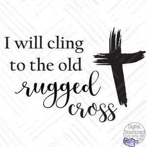Old Rugged Cross SVG, PNG, Farmhouse Svg, Christian Round Sign Svg ...