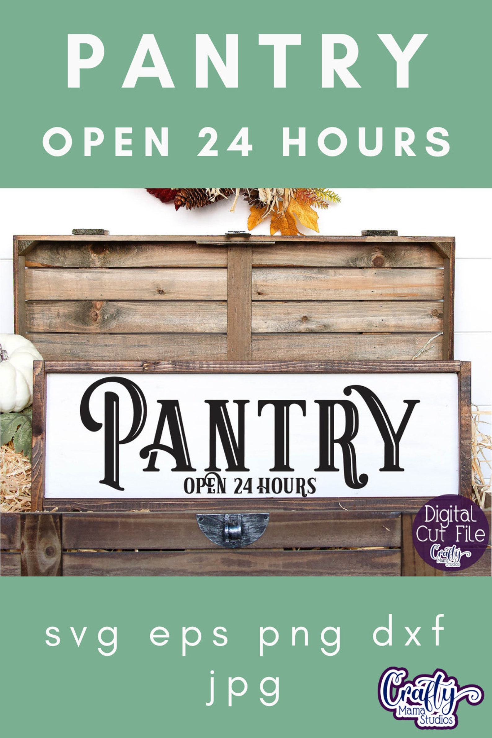 Pantry Open 24 Hours Svg Farmhouse Svg Kitchen Svg - Etsy
