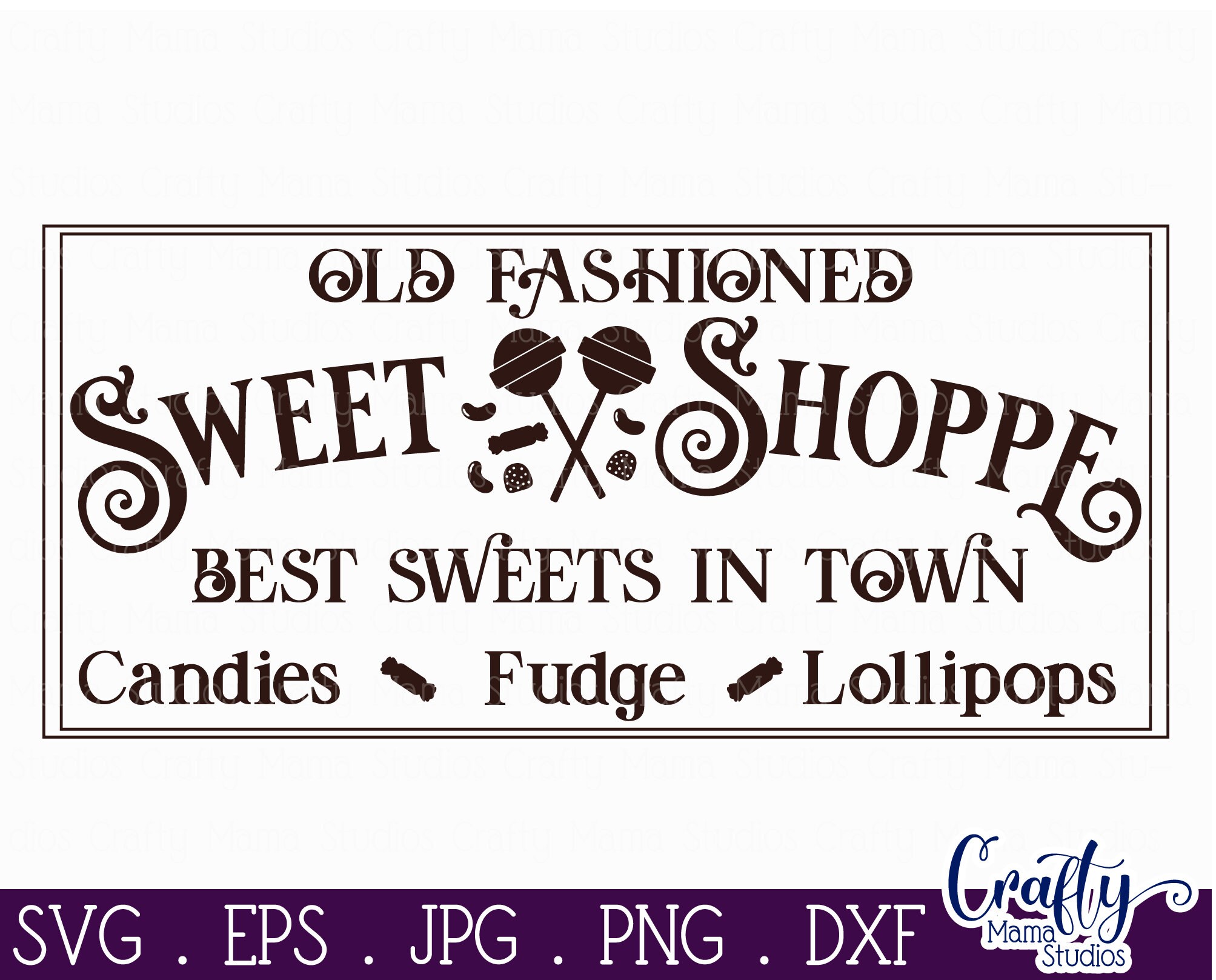 Sweet Shoppe Svg Sweet Shoppe Sign Svg Candy Svg Farmhouse | Etsy