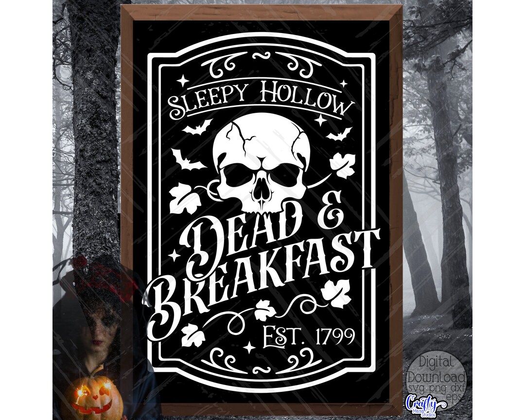 Dead and Breakfast SVG, PNG, Halloween Svg Files, Halloween Sign Svg ...