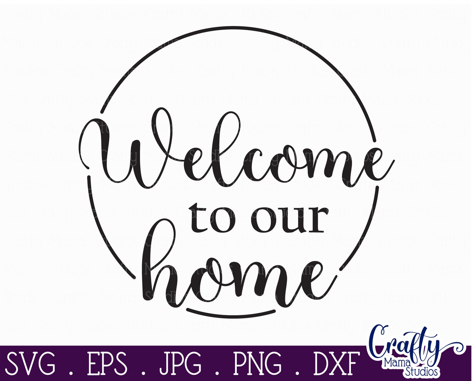 Welcome to Our Home Svg Welcome Svg Welcome Sign Svg Home - Etsy